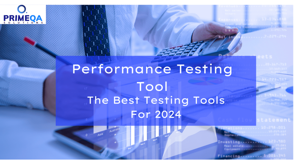 Top 10 Best Performance Testing Tools for 2024 | PrimeQA