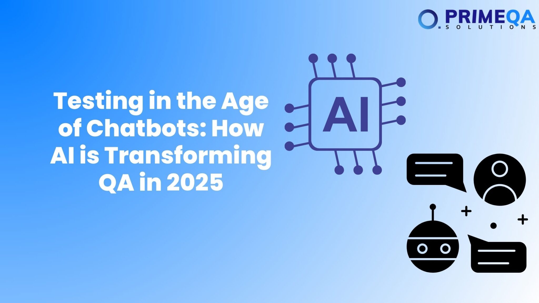 AI Chatbot Testing: Best Practices & Tools for 2025