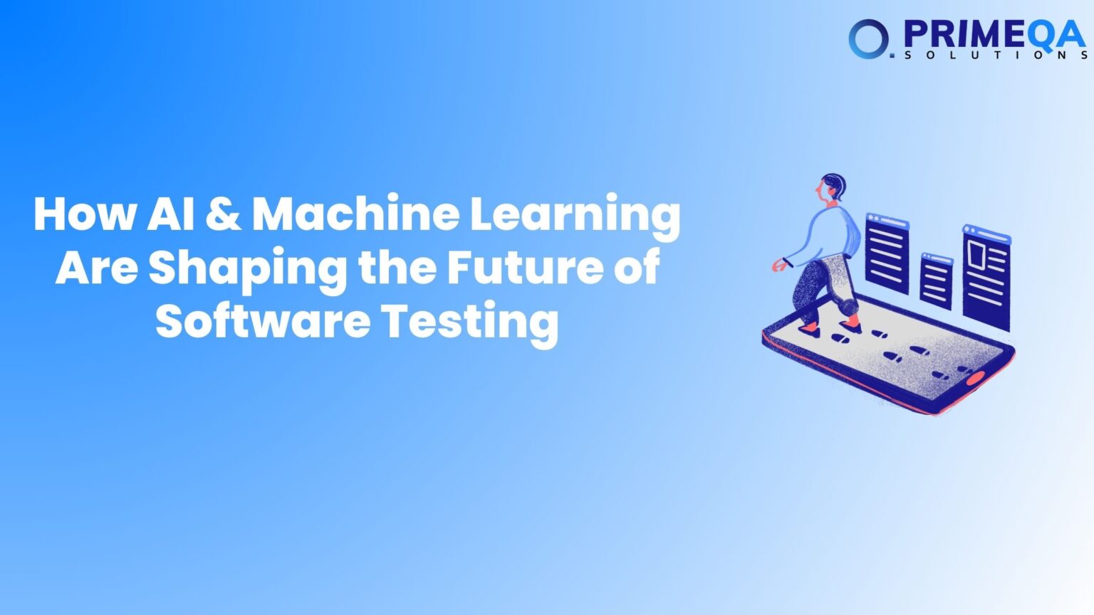 How Ai And Machine Learning Are Transforming Software Testing 8187